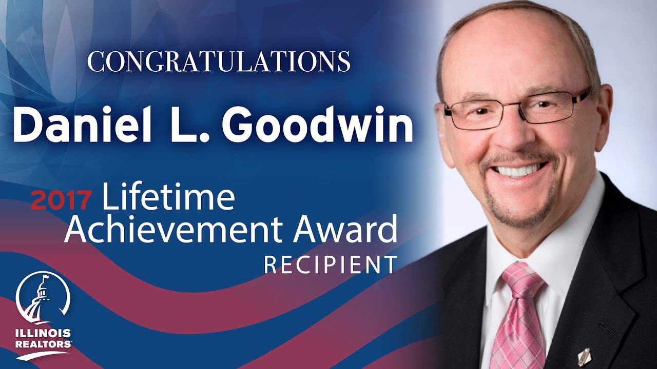 Daniel L. Goodwin, Illinois REALTORS® Lifetime Achievement Award - YouTube