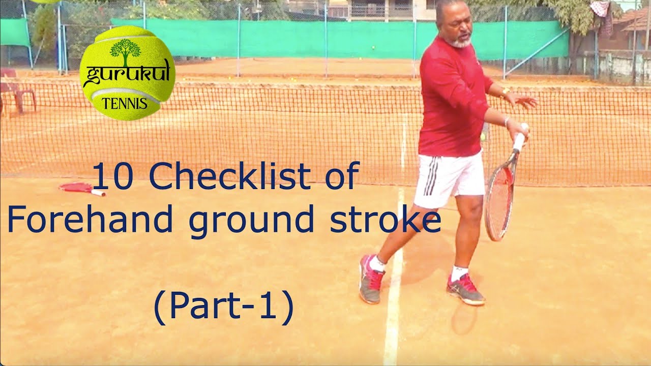 10 Checklist of Forehand ground stroke (Part-1) - YouTube