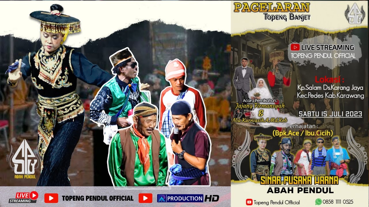 🔴 LIVE TOPENG PENDUL SINAR PUSAKA WARNA II EDISI 15 JULI 2023 - YouTube