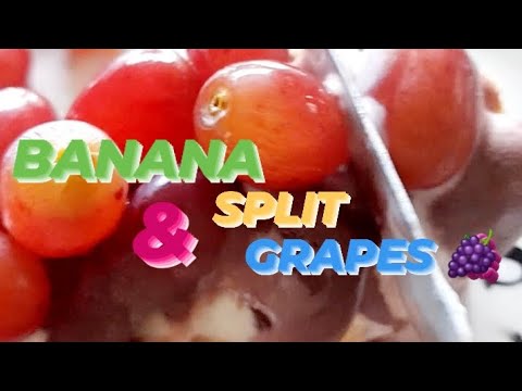 DELISH & SWEET BANANA SPLIT WITH GRAPES - YouTube