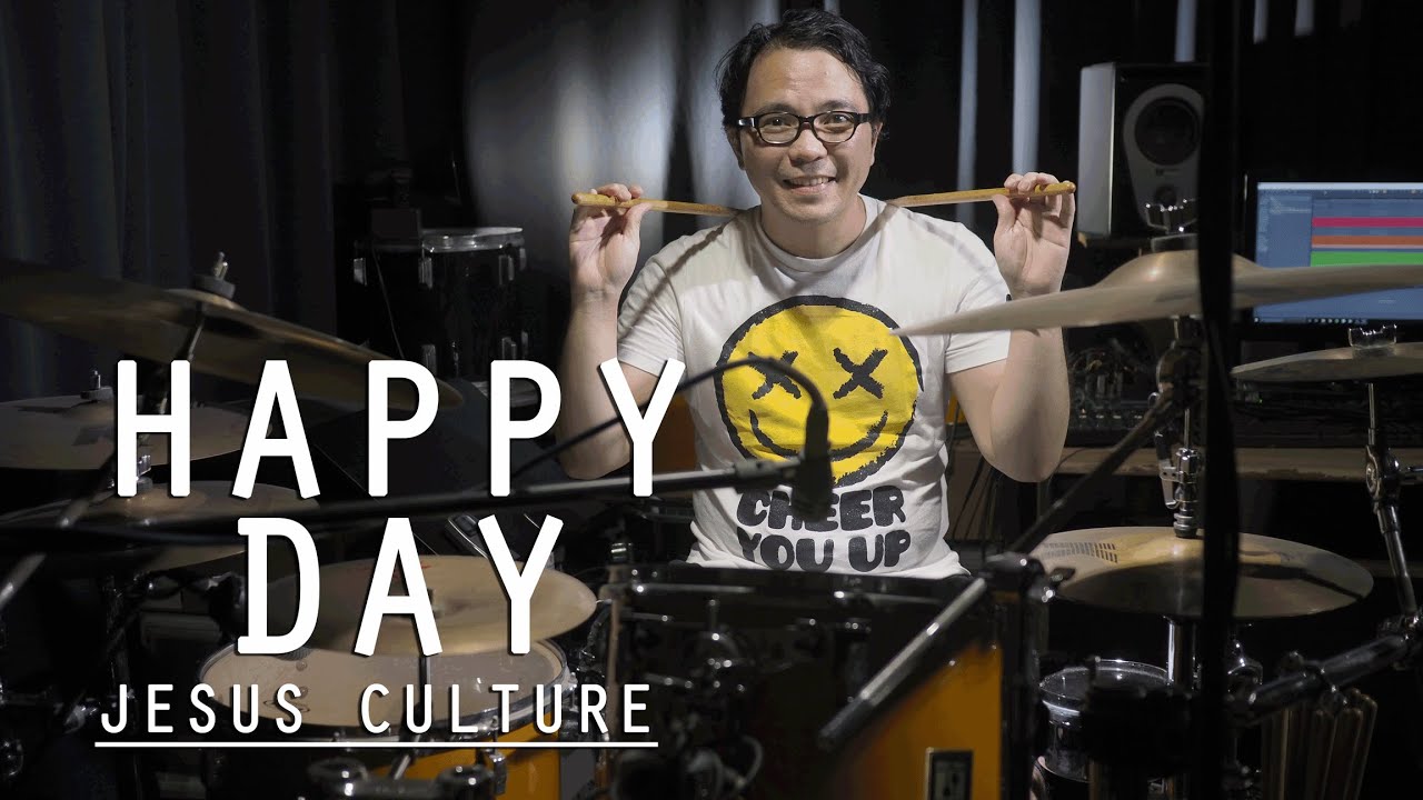 HAPPY DAY by Jesus Culture - Jesse Yabut Drum Cover - YouTube