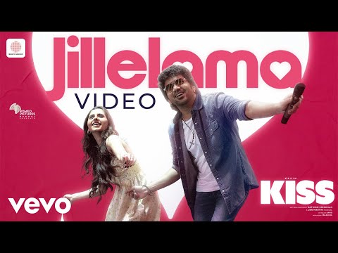 Kiss - Jillelama Video Song | Kavin | Preethi Asrani | Jen Martin