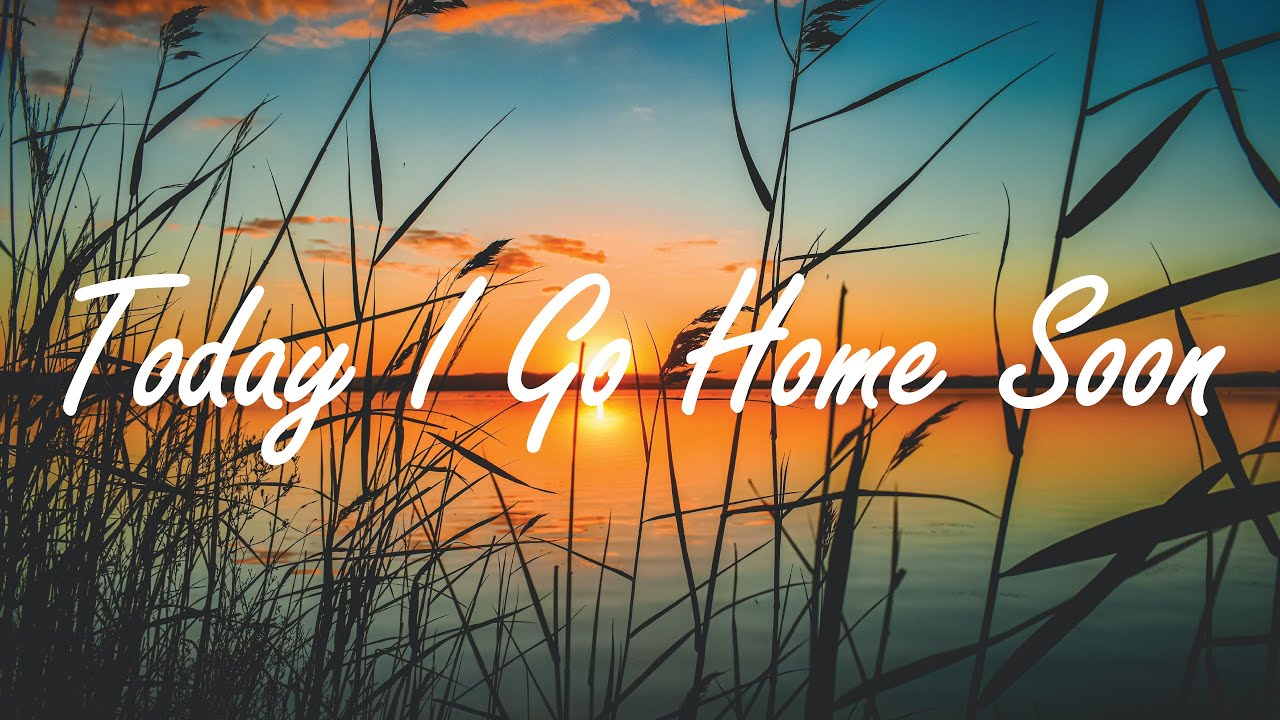 Today I Go Home Soon 🛵 Relaxing Music After Hard Working Hours 🍀 Chill ...