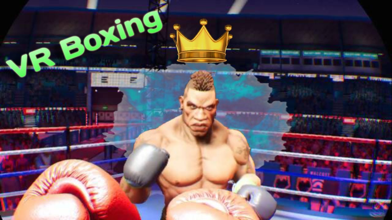 I'm the King of VR Boxing - YouTube