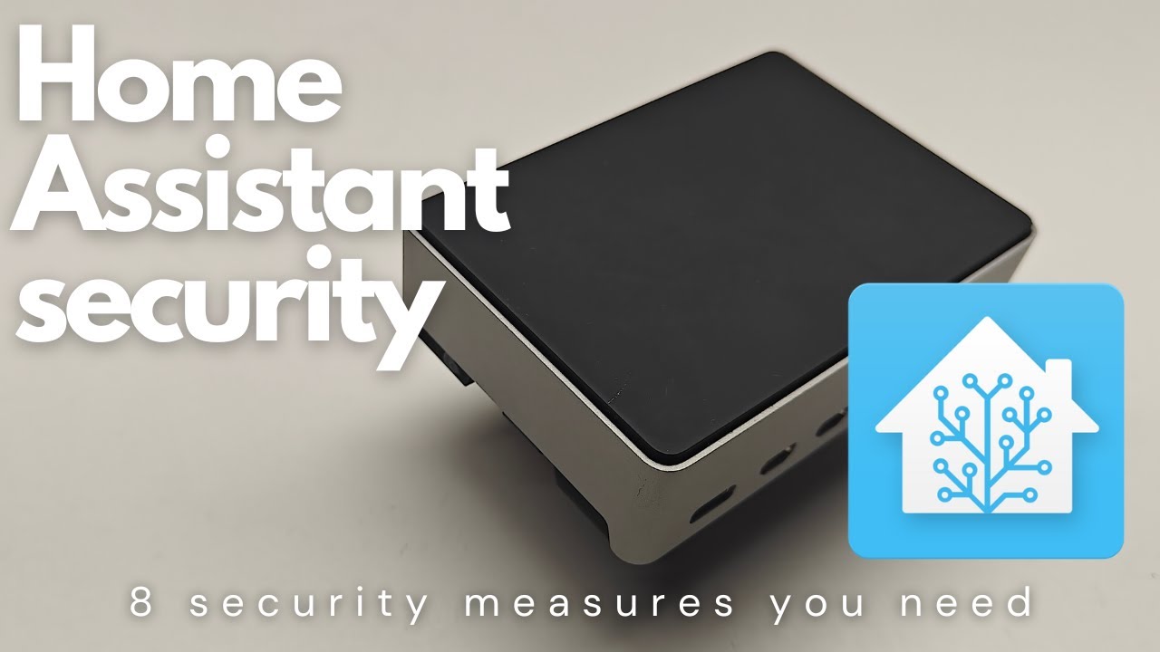 Security measures you need for Home Assistant - YouTube