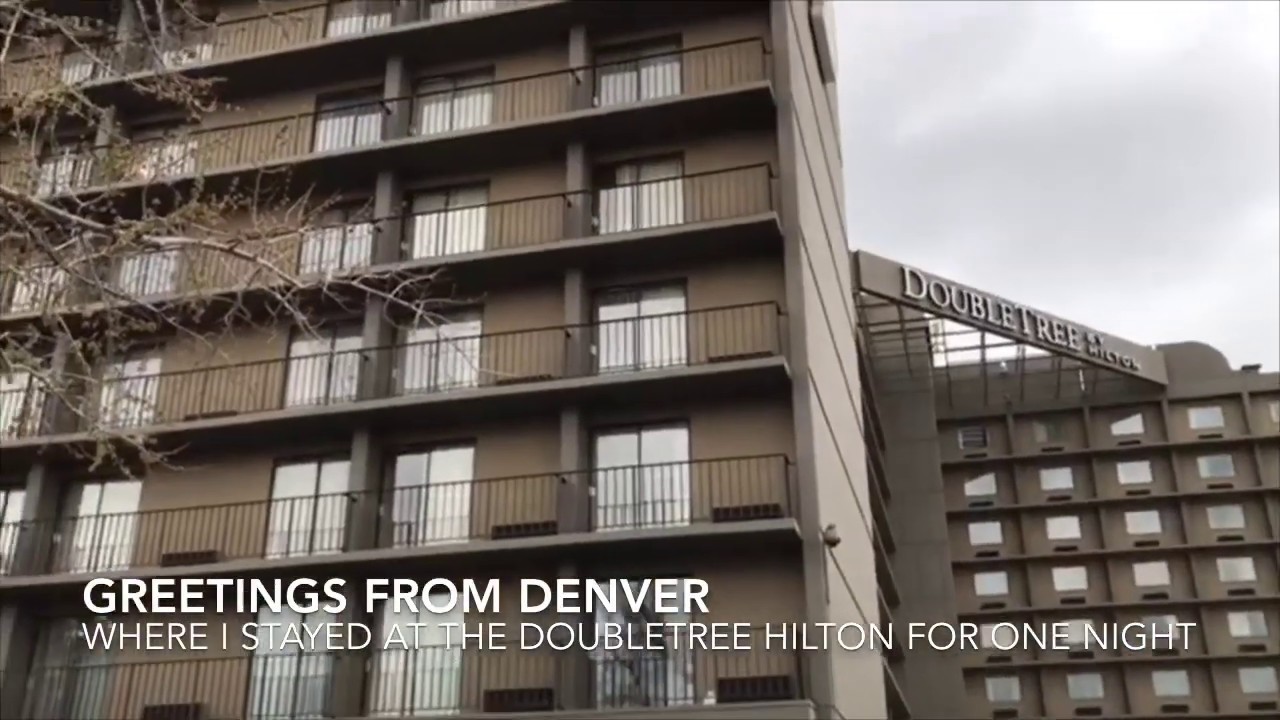 Hotel Review: Doubletree by Hilton in Denver, Colorado - YouTube