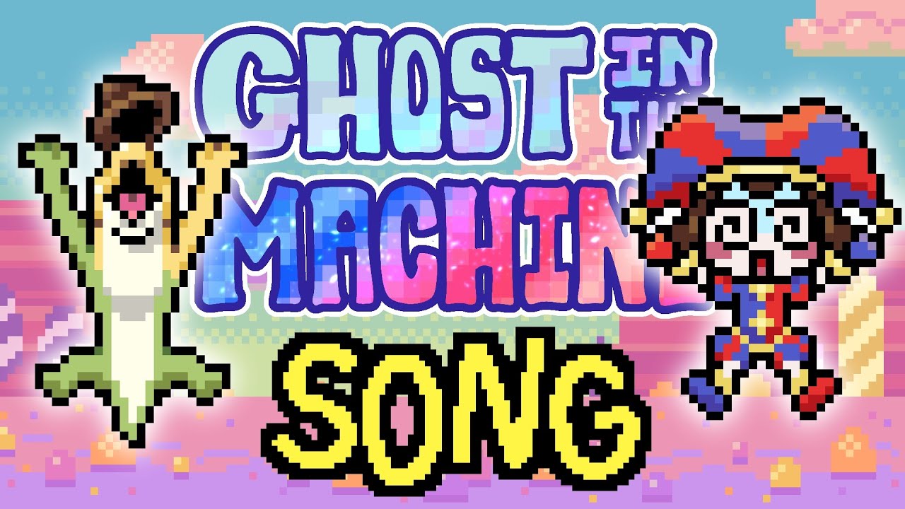 AMAZING DIGITAL CIRCUS SONG - Ghost in the Machine ft. 4EverfreeBrony ...