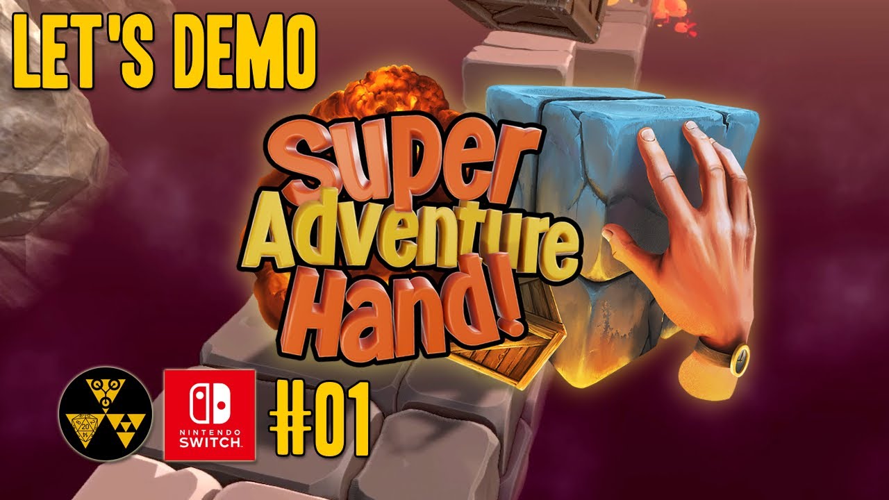 "I flicked myself off!" Super Adventure Hand Demo #01 - YouTube