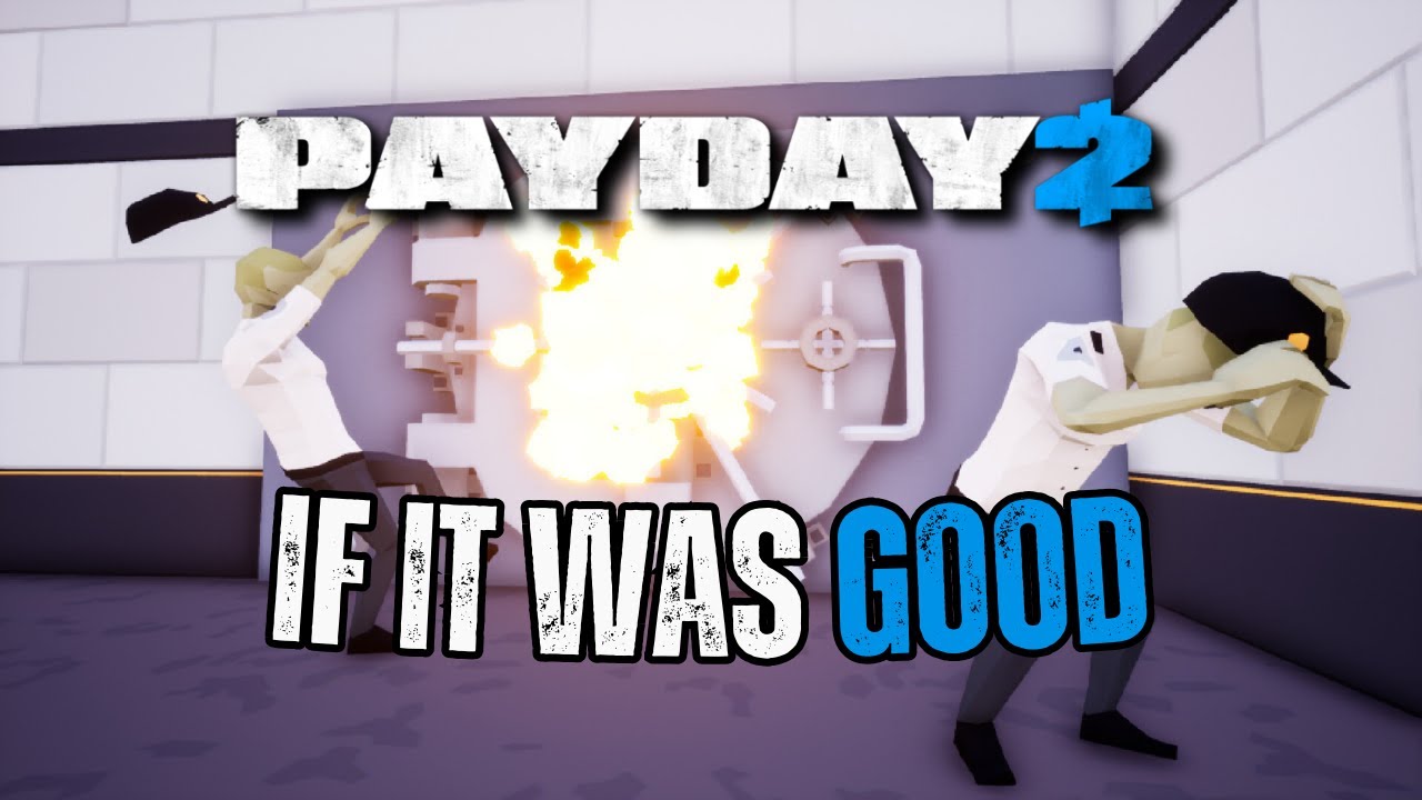 The PAYDAY 2 KILLER... (one-armed robber) - YouTube