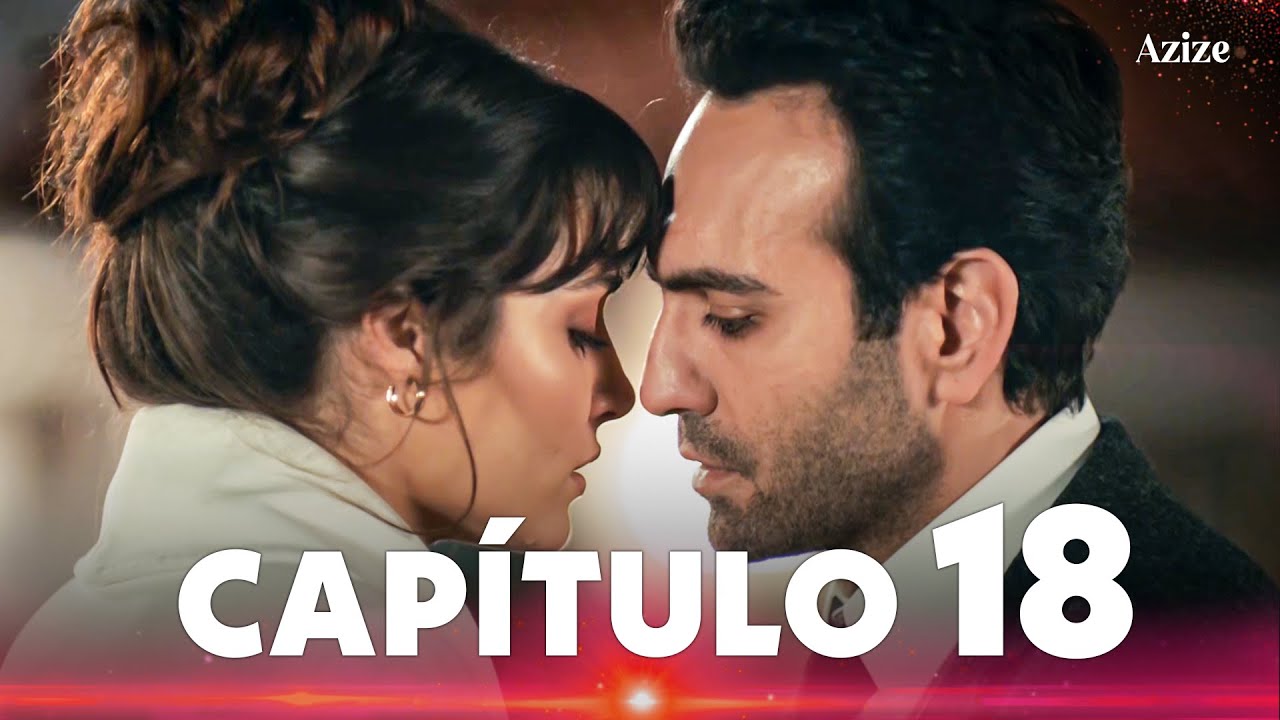 Azize - Capítulo 18 - YouTube
