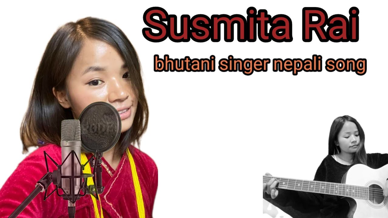 Susmita rai cover nepali song bhutanise singer #vairal #bhutan #video # ...