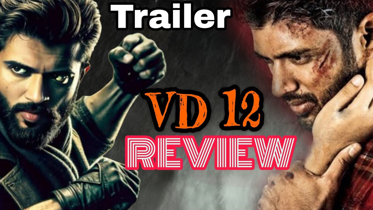 😱😱Vd 12 movie trailer review || vd 12 movie review video in hindi || # ...