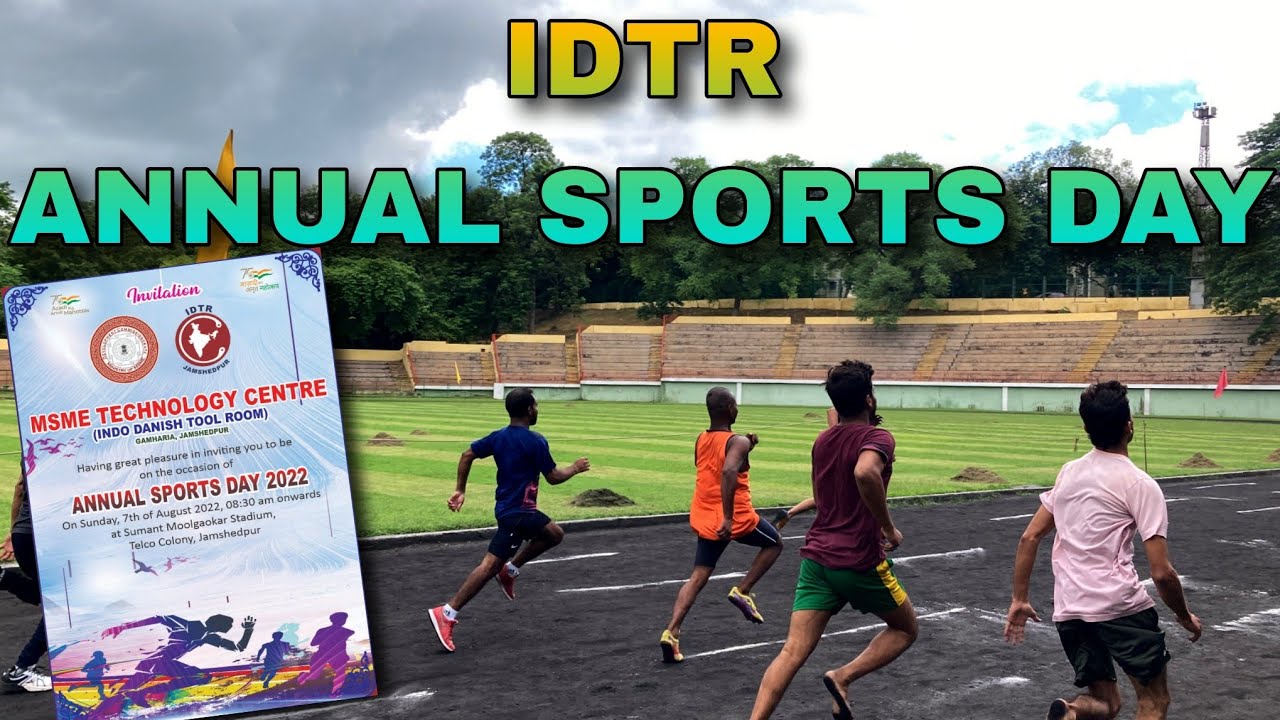 ANNUAL SPORTS DAY - IDTR, JAMSHEDPUR - YouTube