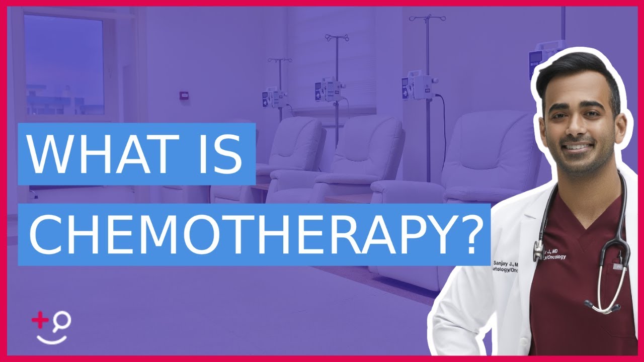 What is Chemotherapy? Dr. Sanjay Juneja Explains - YouTube