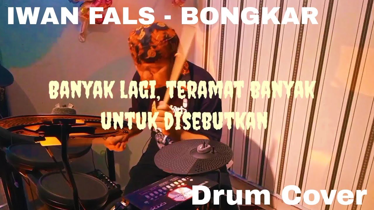IWAN FALS - BONGKAR (Drum Cover & Lyrics) - YouTube