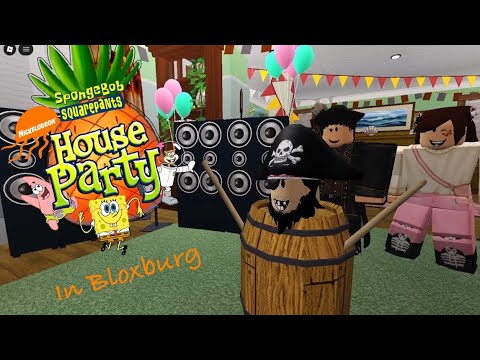 SpongeBob’s house party Patchy the Pirate(Bloxburg reenactment!) - YouTube