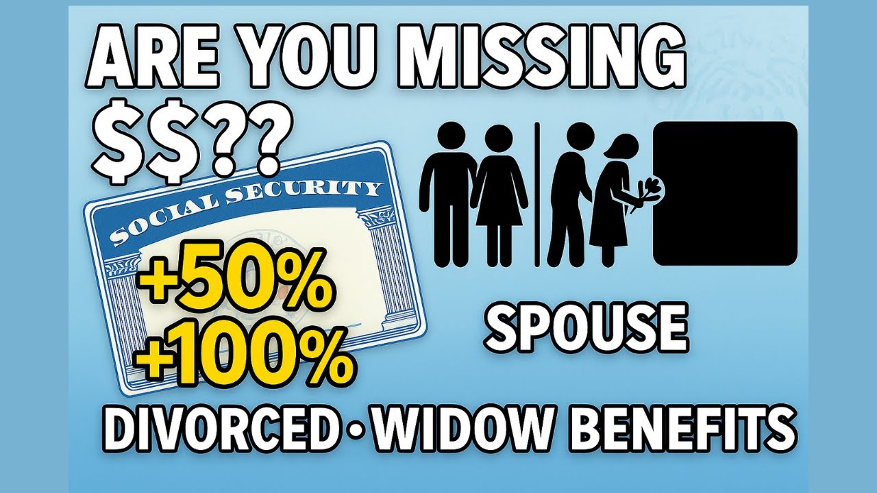 💰 Social Security Spousal Benefits EXPLAINED! (Married, Divorced ...