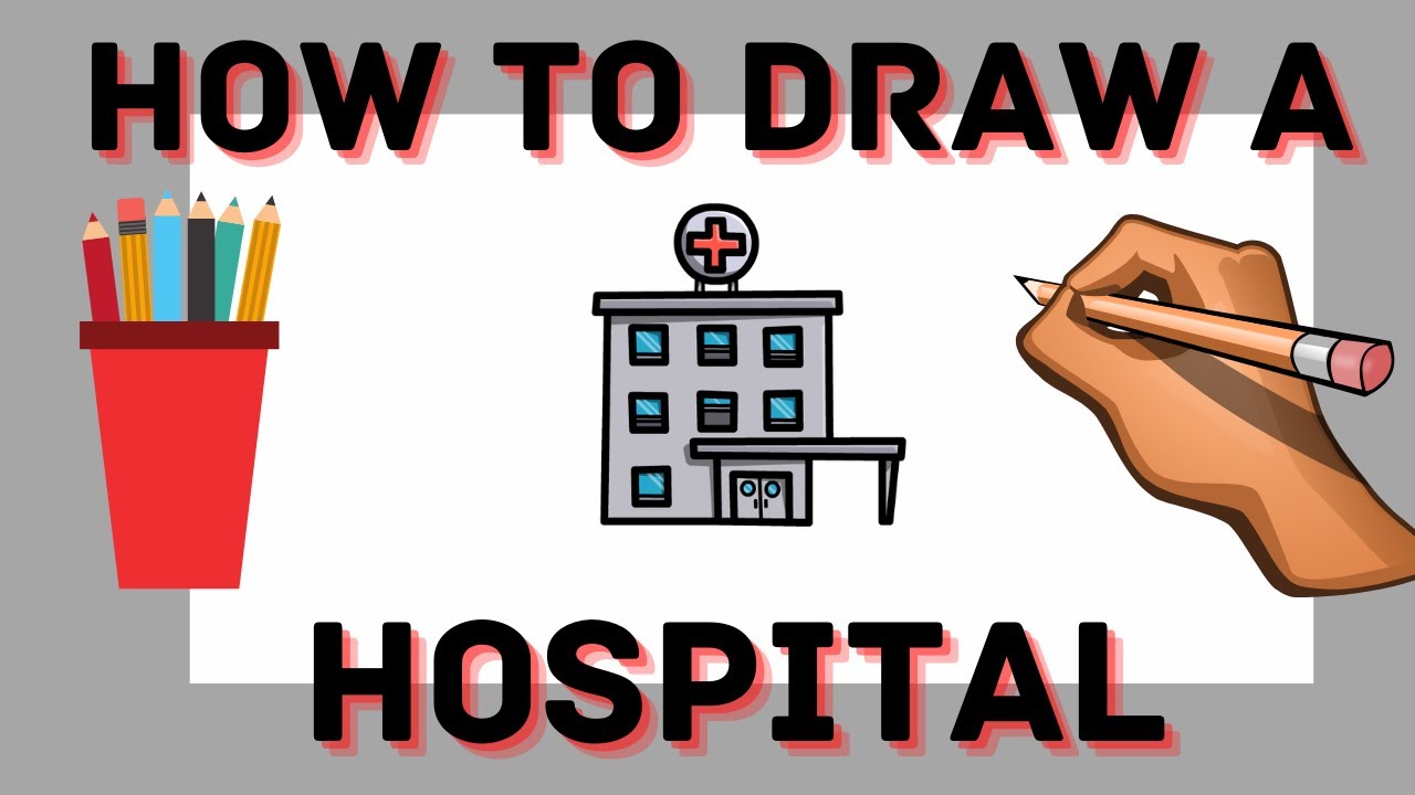 How to draw a hospital step by step - YouTube