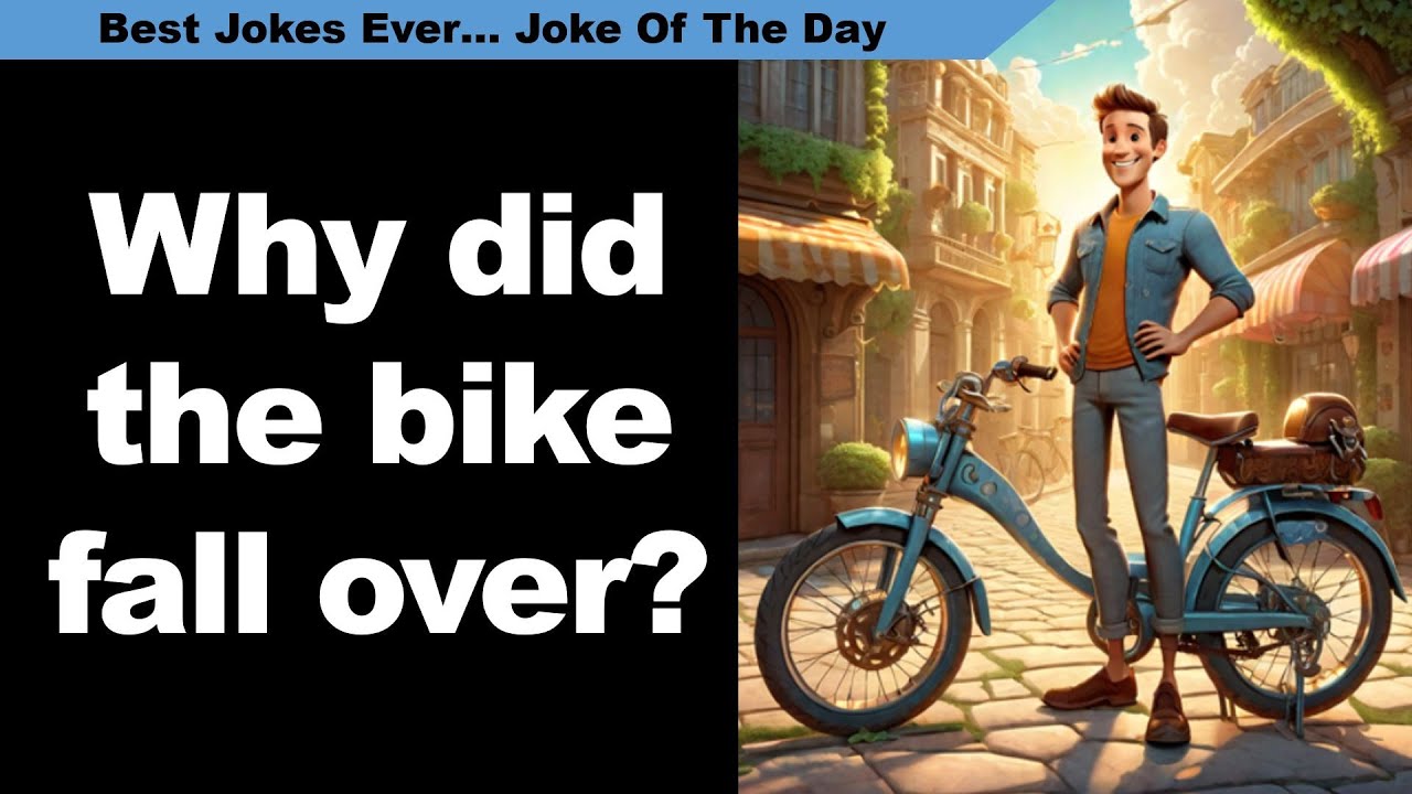 Joke of the Day | 🚲 Why did the bike fall over? - YouTube