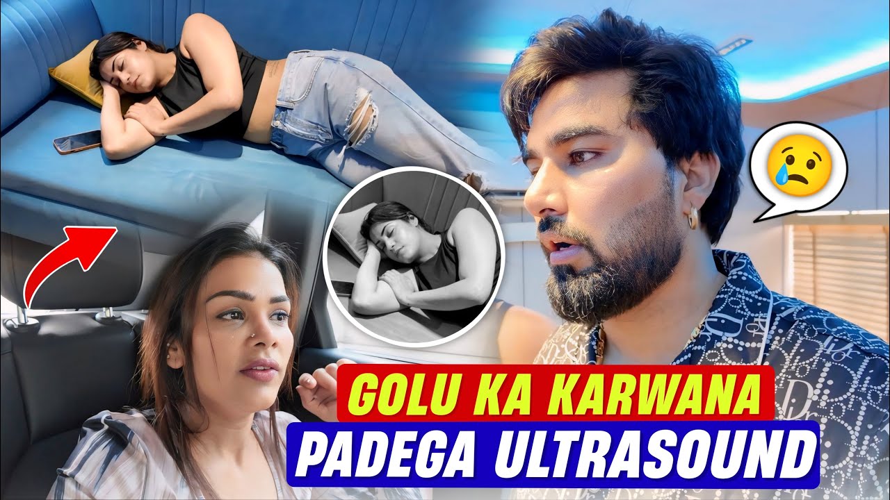 GOLU KA KARWANA PADEGA ULTRASOUND || ARMAAN MALIK VLOGS - YouTube