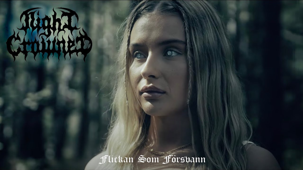 Night Crowned - Flickan Som Försvann (Official Music Video) Melodic ...