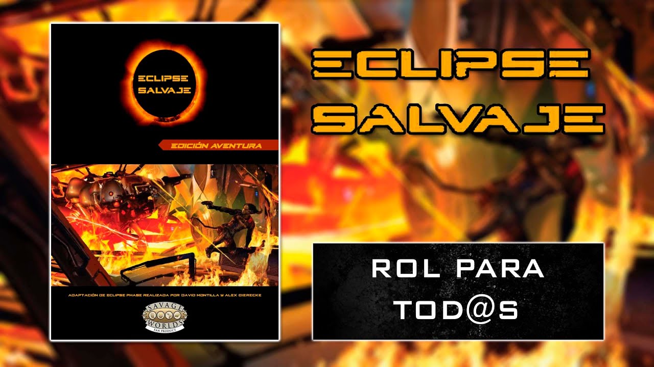 Rol para Tod@s: Eclipse Salvaje - YouTube