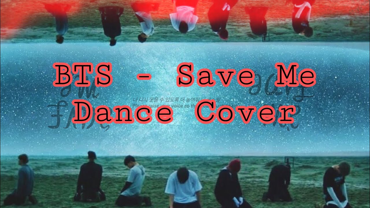 BTS - Save Me | Dance Cover - YouTube
