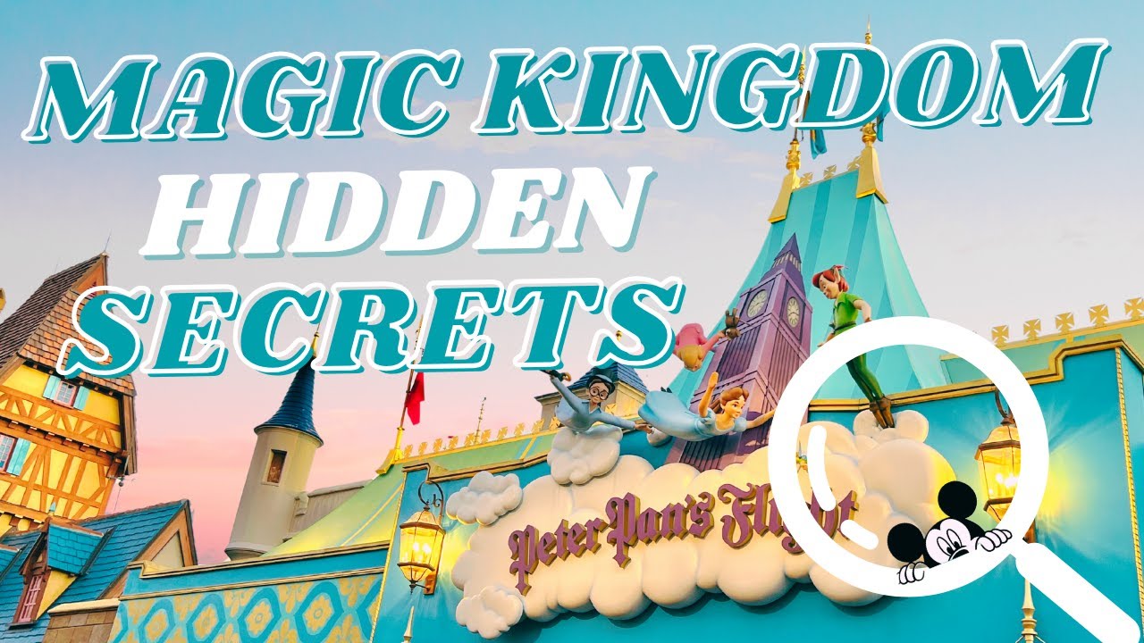 Magic Kingdom Hidden Secrets - YouTube