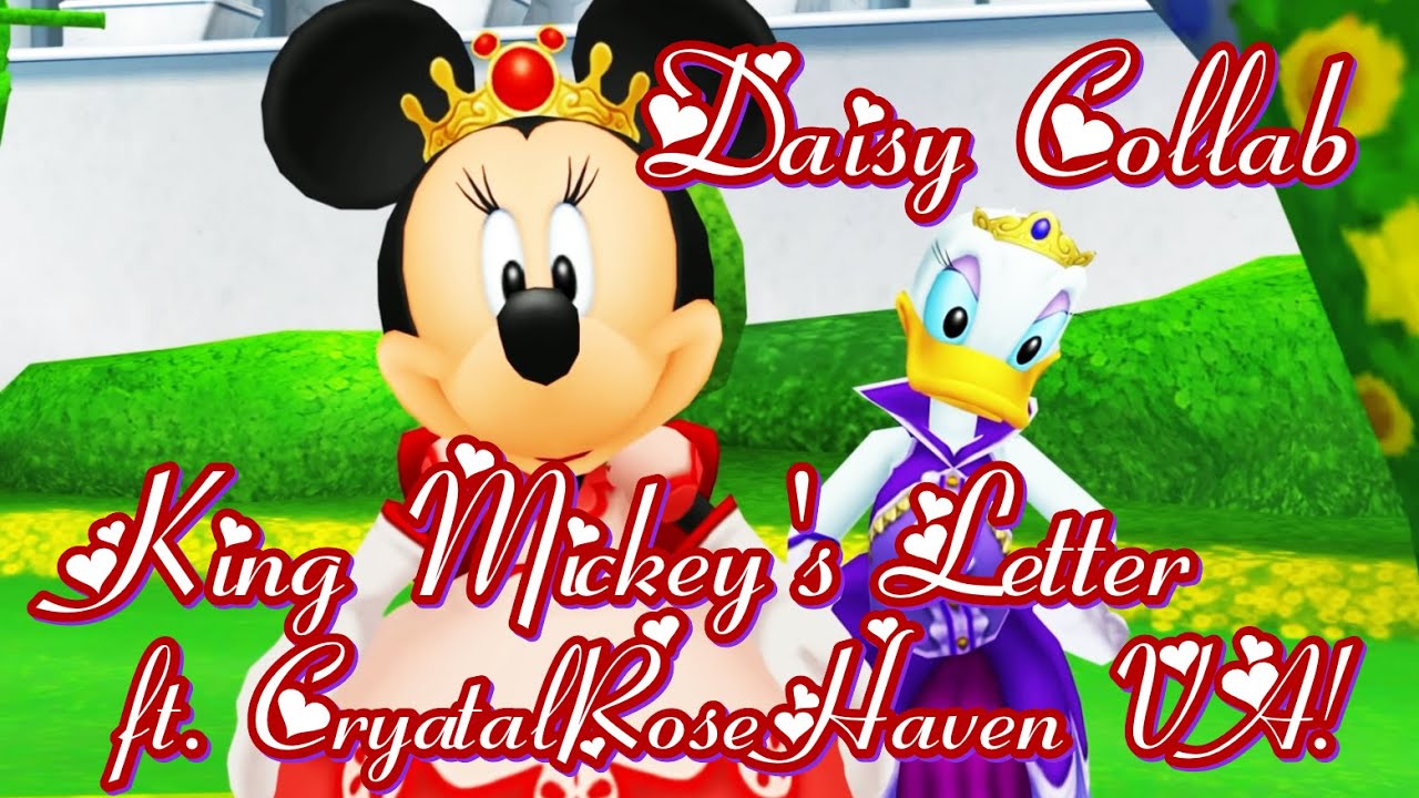 Kingdom Hearts ~ King Mickey's Letter ~ Daisy Collab HD (1080p) - YouTube