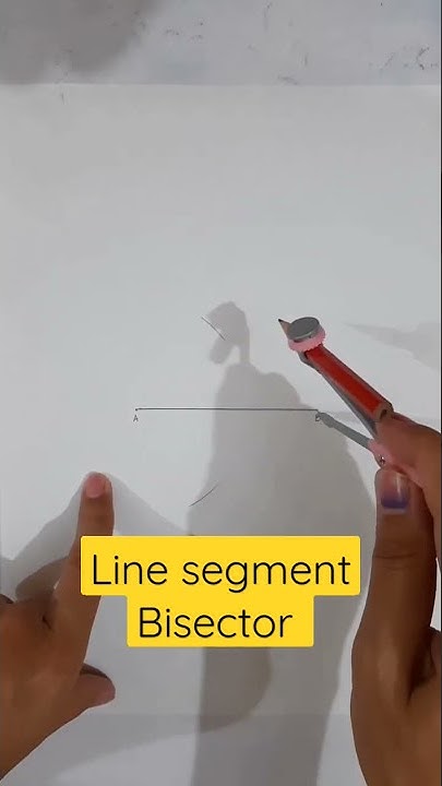 Best way to bisect a line segment #bisection #linesegment #segment # ...