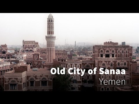 Discover the Old City of Sanaa, Yemen