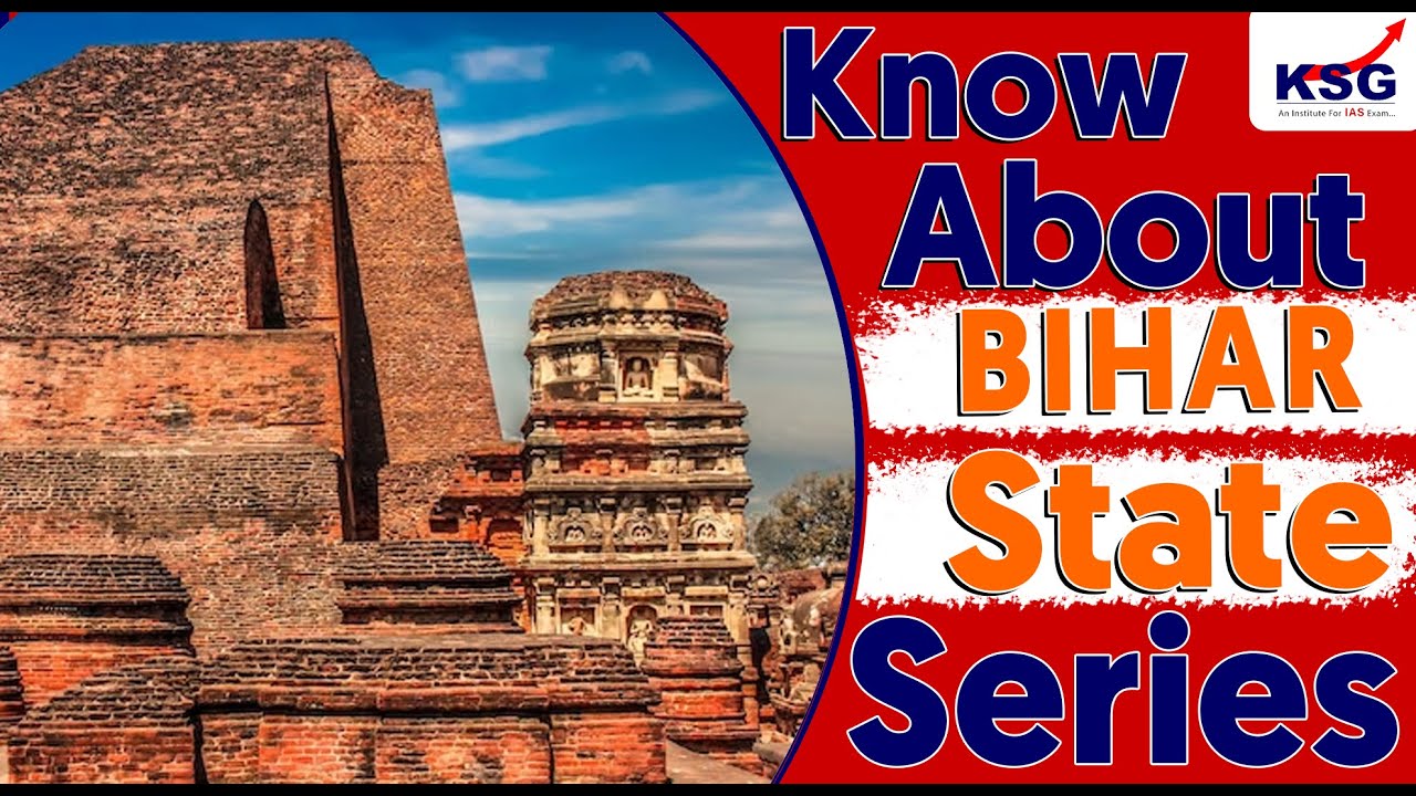 Know About | Bihar | State series | EP-19 | KSG INDIA - YouTube