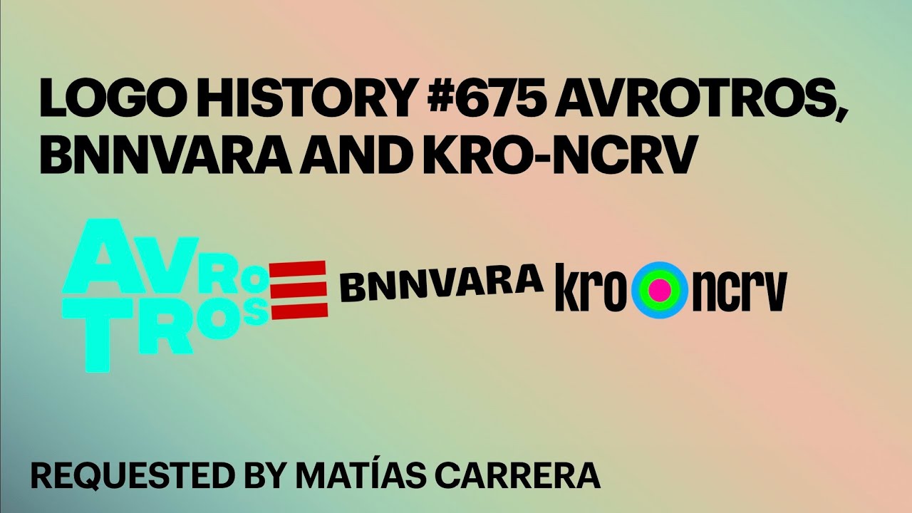 Logo History #675 AVROTROS BNNVARA and KRO-NCRV - YouTube