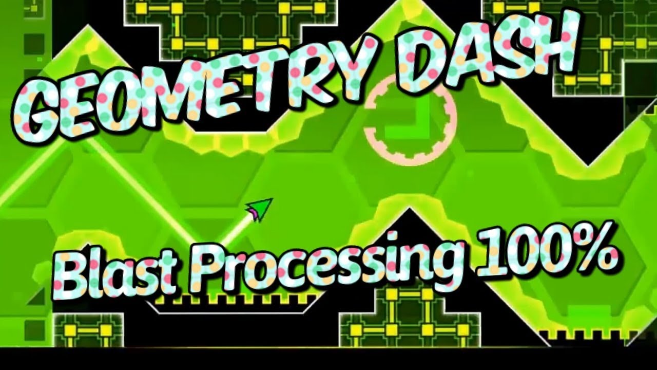 GeometryDash blast processing - YouTube