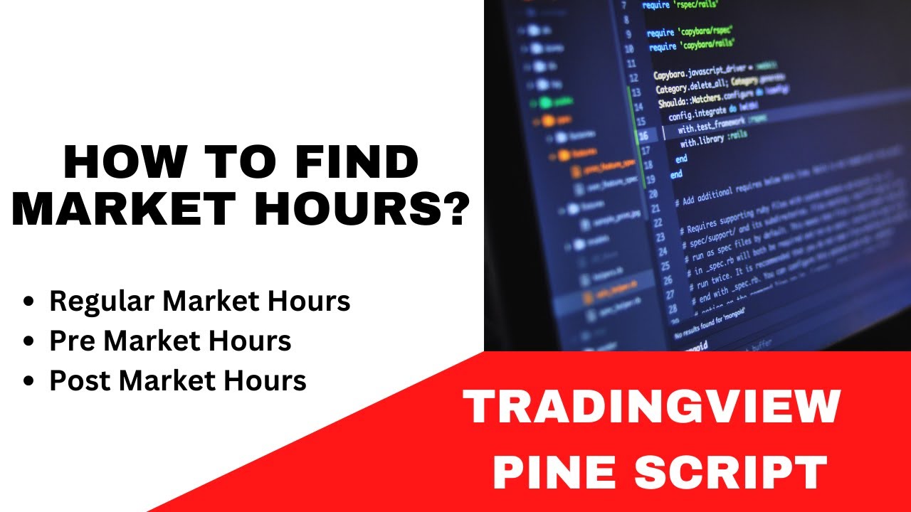 TRADING VIEW--PINE SCRIPT: HOW TO FIND MARKET HOURS || REGULAR, PRE-MARKET, POST-MARKET ...