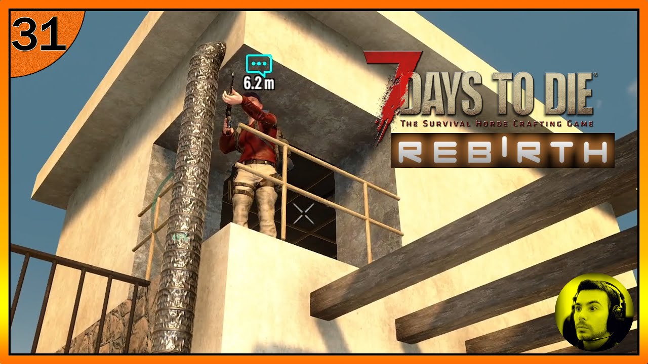 REFORMAS Y FARMEOS - 7DtD Rebirth #31 - Gameplay Español - YouTube
