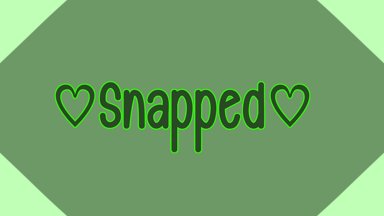 Snapped (a song by me) - YouTube Music