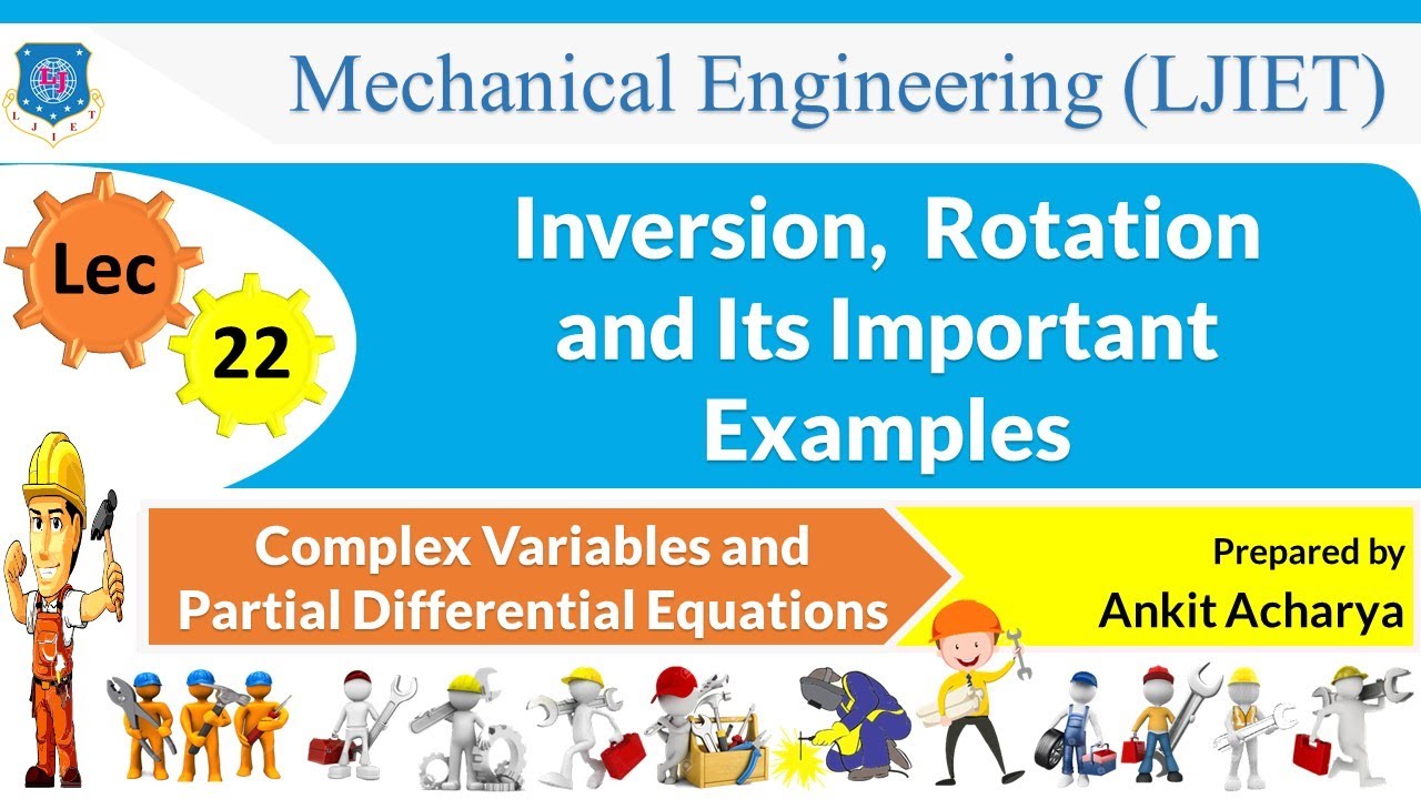 L 22 Inversion, Rotation and Its Important Examples | CVPDE ...