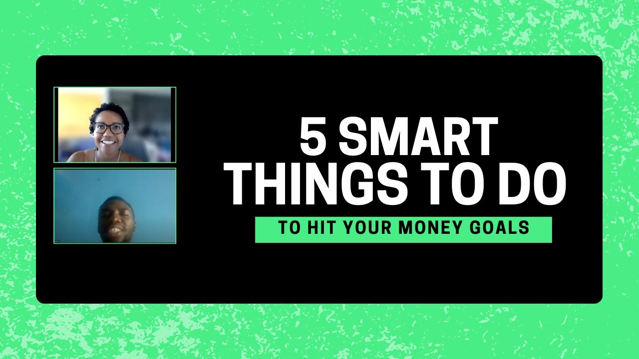 5 SMART things to do to hit your money goals - YouTube