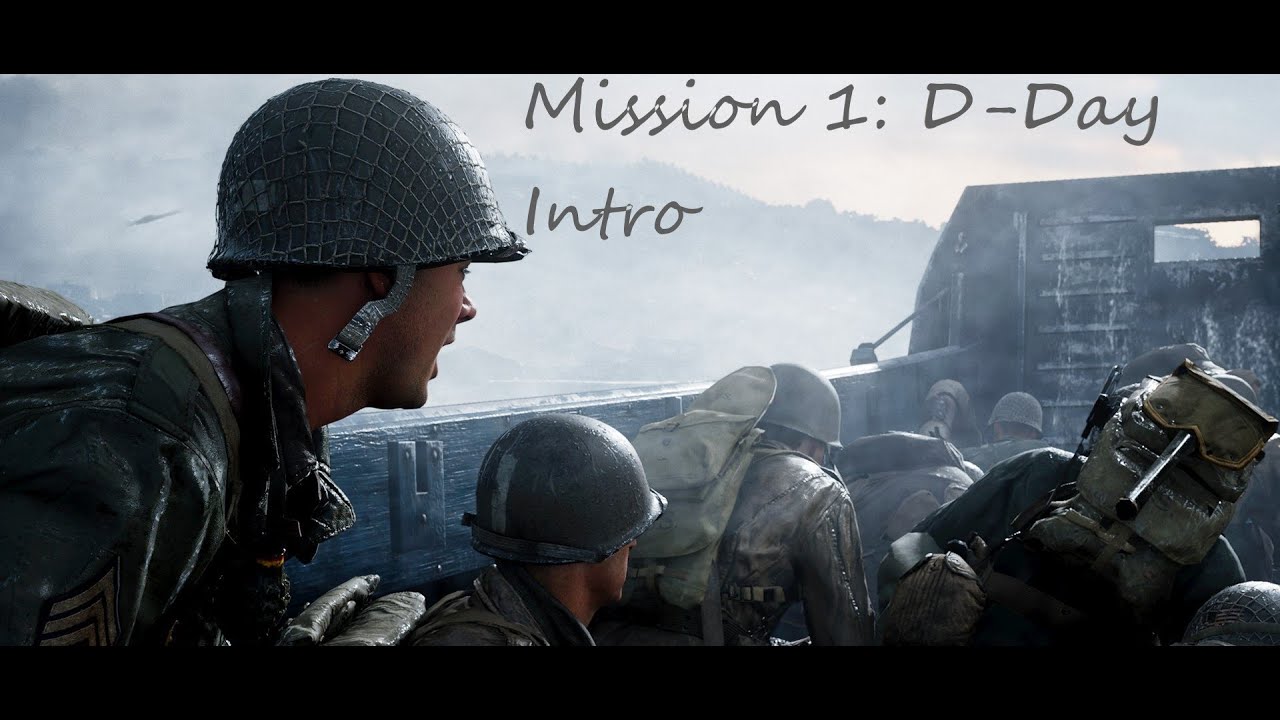 Call of Duty: WWII - Mission 1 - D Day Intro - World War 2 - S1-E1 ...