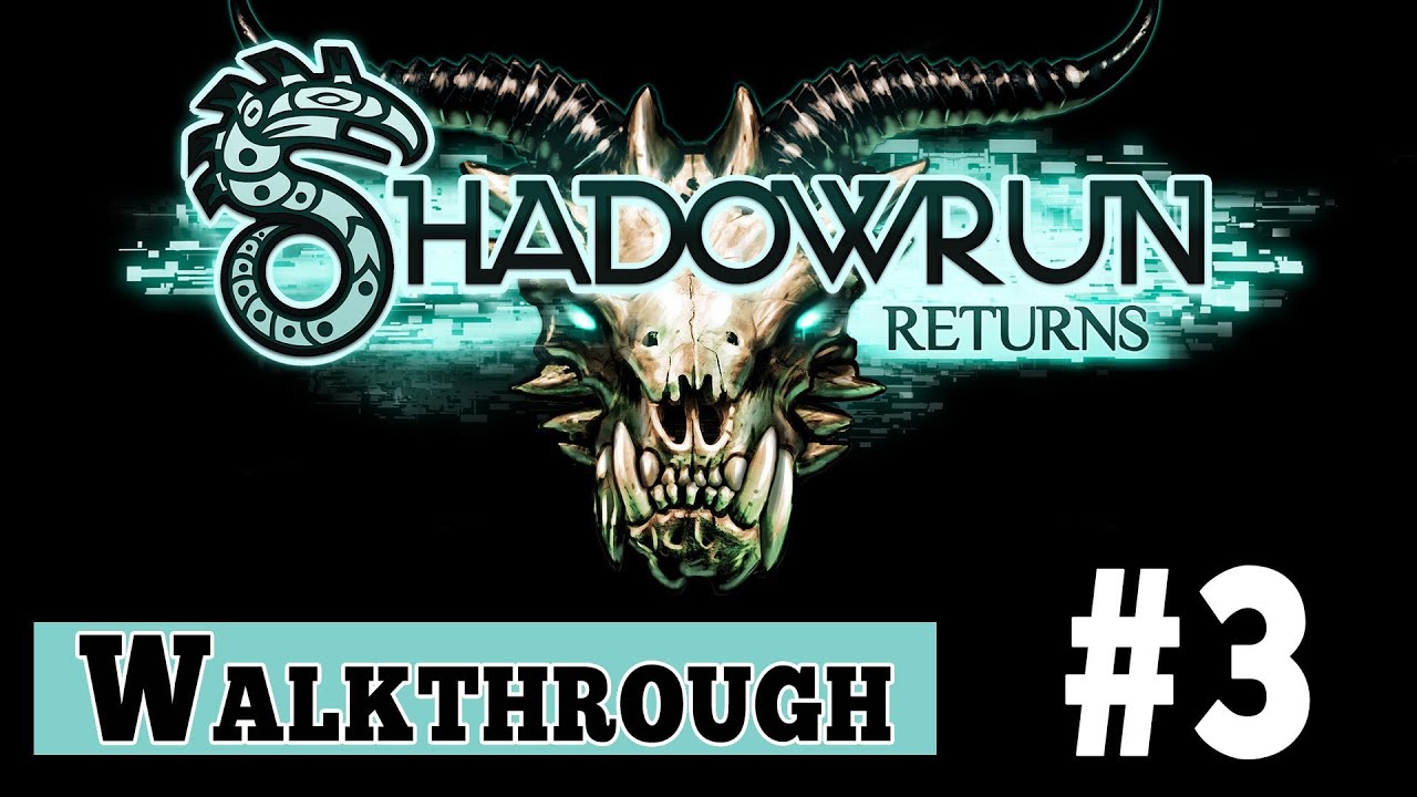 Shadowrun Returns Walkthrough Gameplay - Part 3 THE REDMOND BARRENS ...