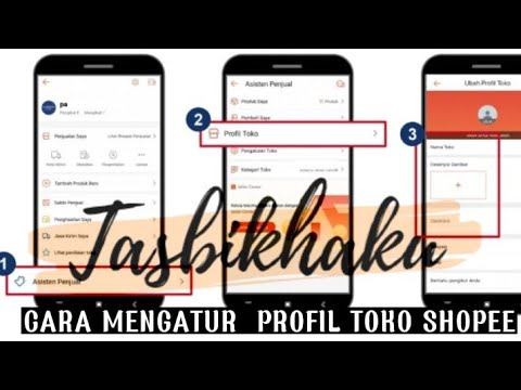Cara mengatur profil toko di aplikasi shopee - YouTube