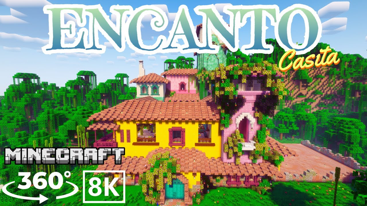 [Minecraft 360VR 8K] Explore the Magical House from Encanto – The ...