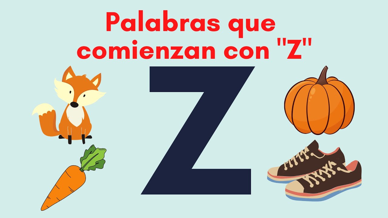 SPANISH: Palabras que comienzan con "Z" - YouTube