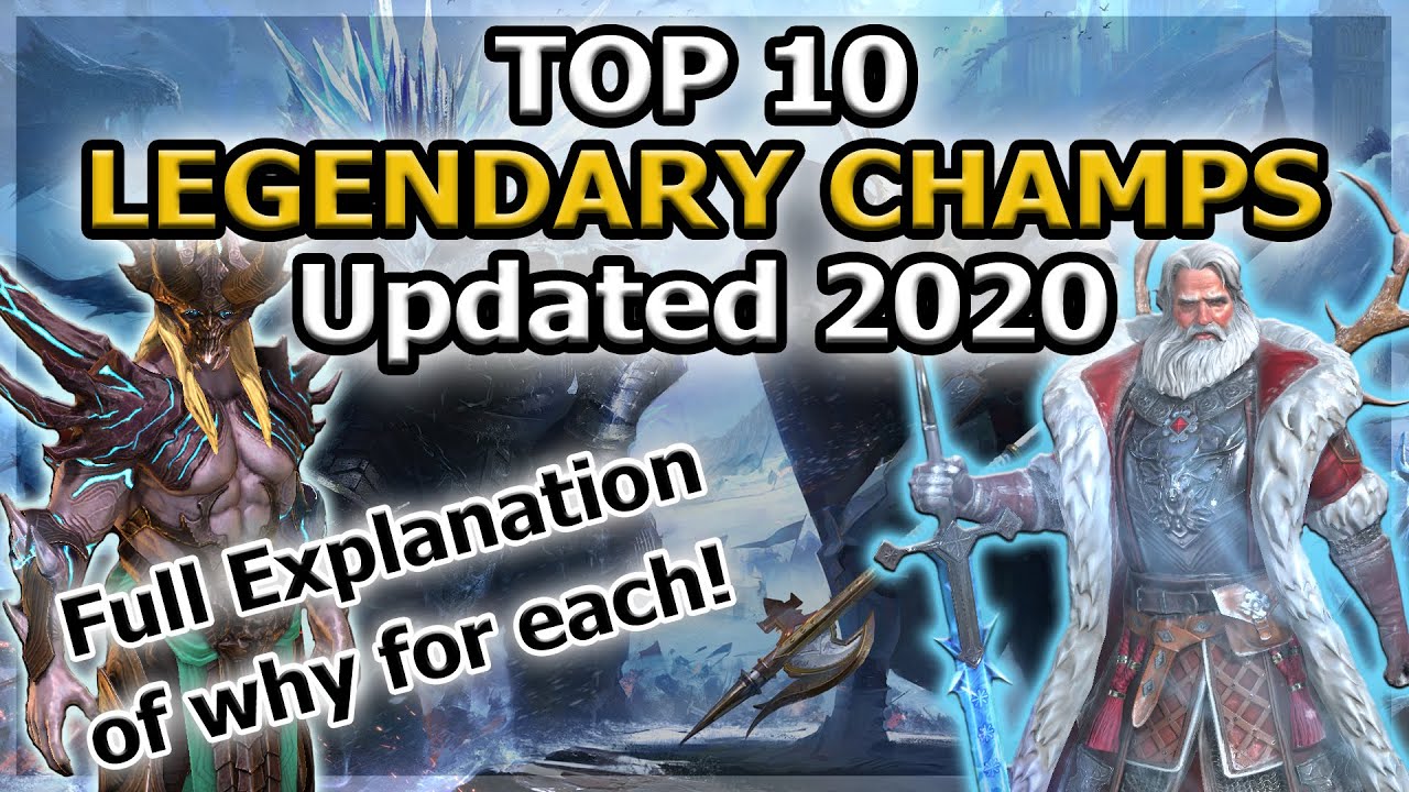 RAID Shadow Legends | TOP 10 LEGENDARY CHAMPS v3.0 | UPDATED 2020 - YouTube