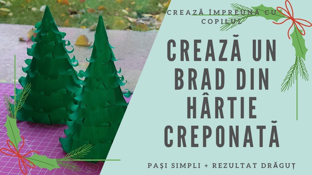 Creează un Brad de Crăciun din Hârtie Creponată | Craft Simplu pentru ...