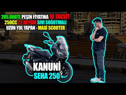 KANUNİ SEHA 250 İLK SÜRÜŞ - TOP SPEED - İNCELEME
