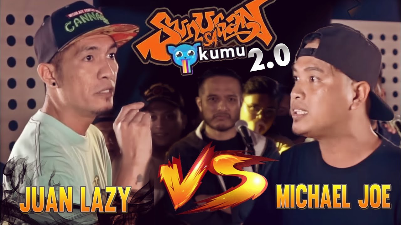 JUAN LAZY vs MICHAEL JOE | Sunugan Sa Kumu 2.0 Bars & Highlights - YouTube