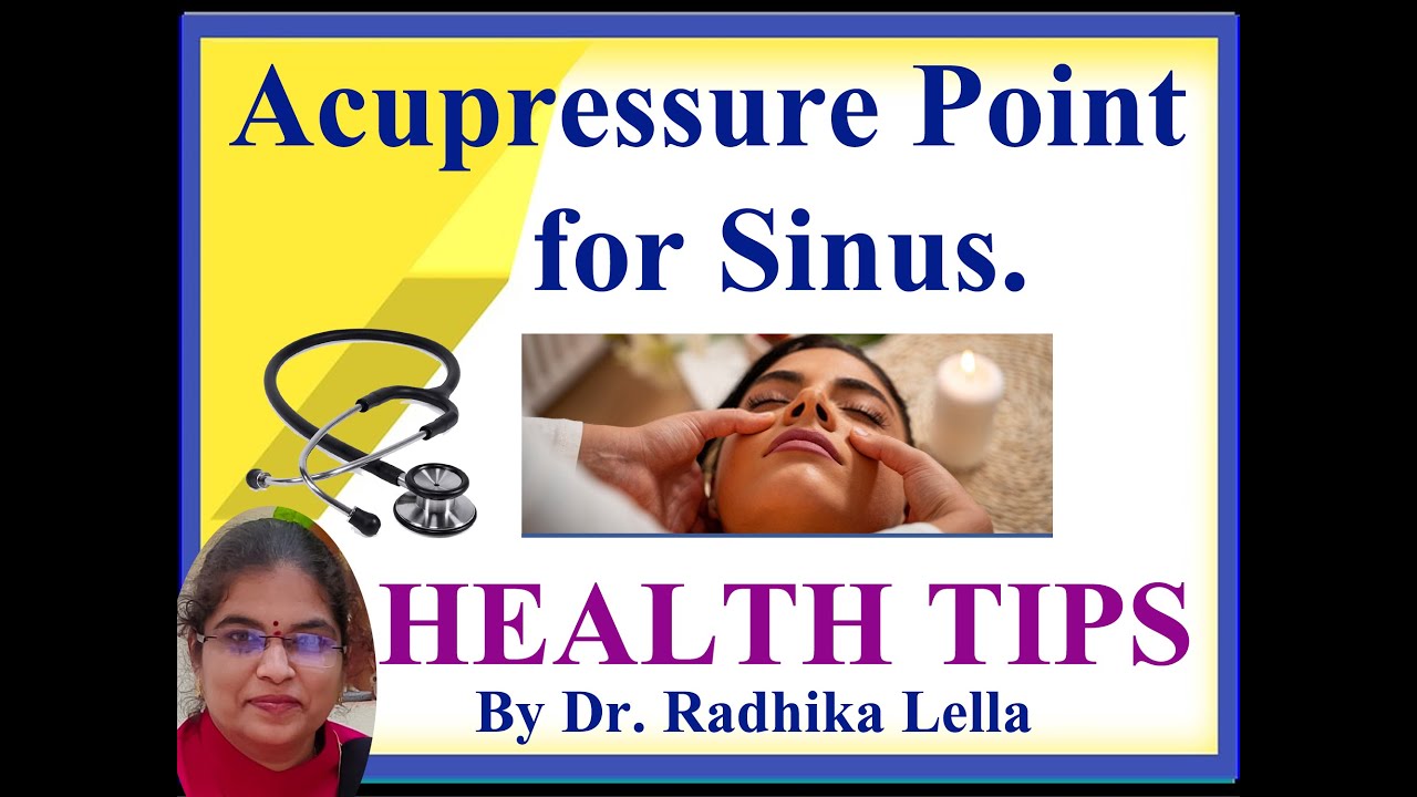 Acupressure Point for sinus by Radhika Lella 7995937939 - YouTube
