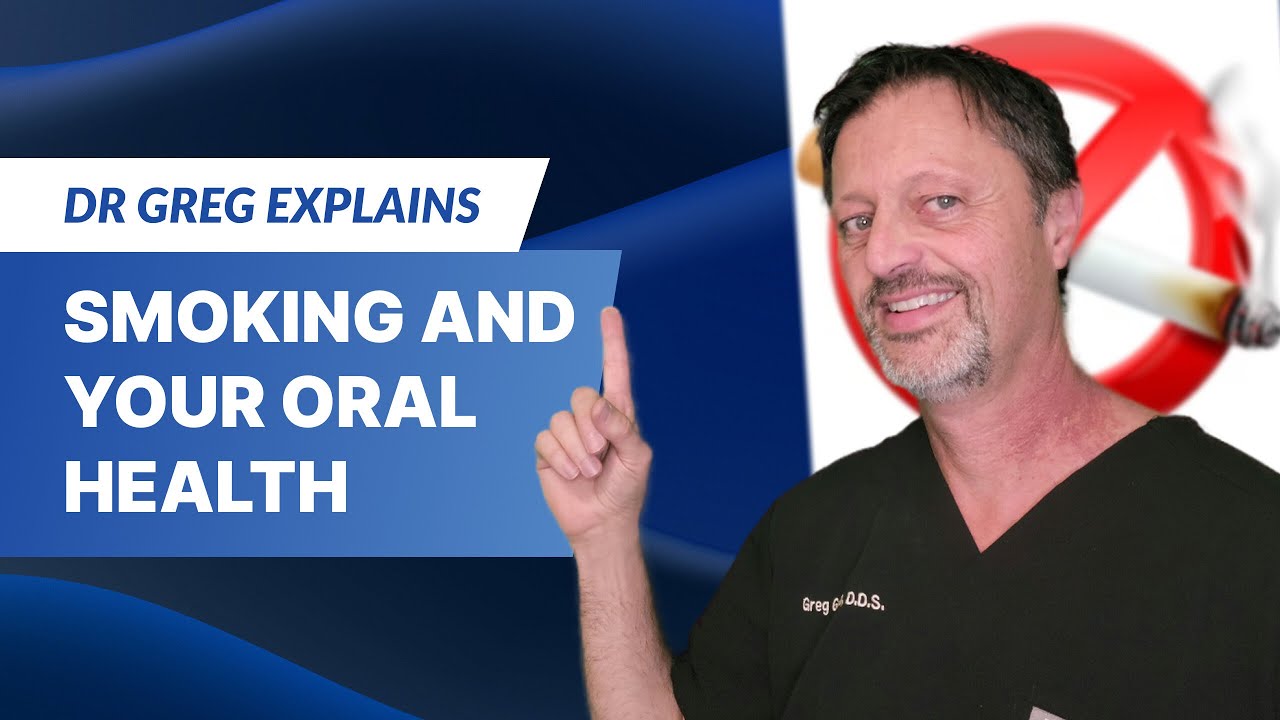 Dr Greg Grillo: Smoking And Your Oral Health - YouTube